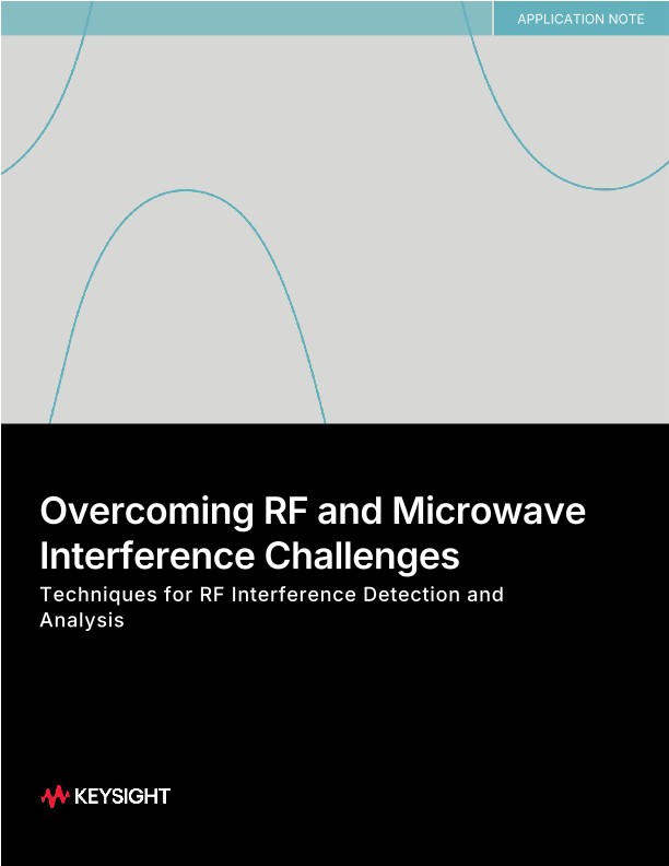 Overcoming RF and Microwave Interference Challenges PDF Asset Page | Keysight